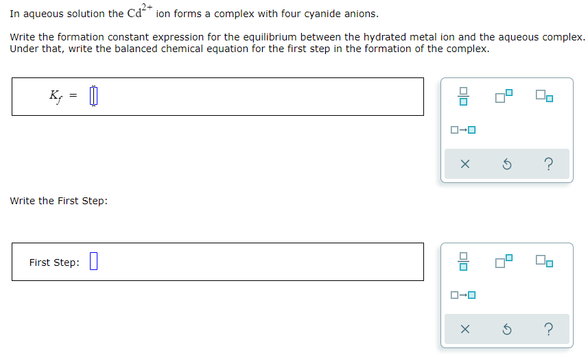 Solved In aqueous solution the Cd2+ ion forms a complex with | Chegg.com