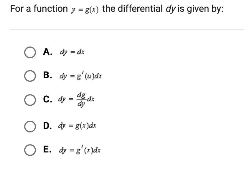 Solved For a function y = g(x) the differential dy is given | Chegg.com