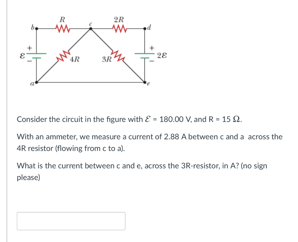 Solved 2R b R w d + E + 28 4R 3R Consider the circuit in the | Chegg.com
