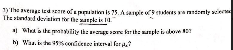 Solved 3) The average test score of a population is 75. A | Chegg.com