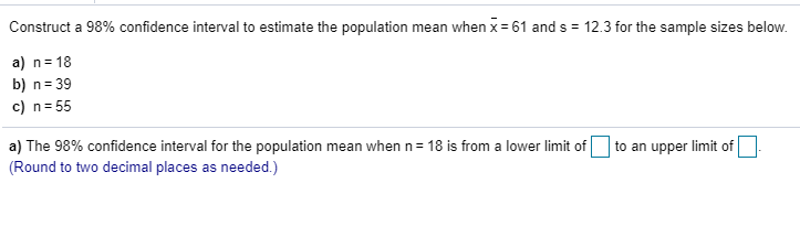 Solved Construct a 98% confidence interval to estimate the | Chegg.com
