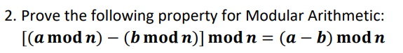 Solved 2. Prove the following property for Modular | Chegg.com