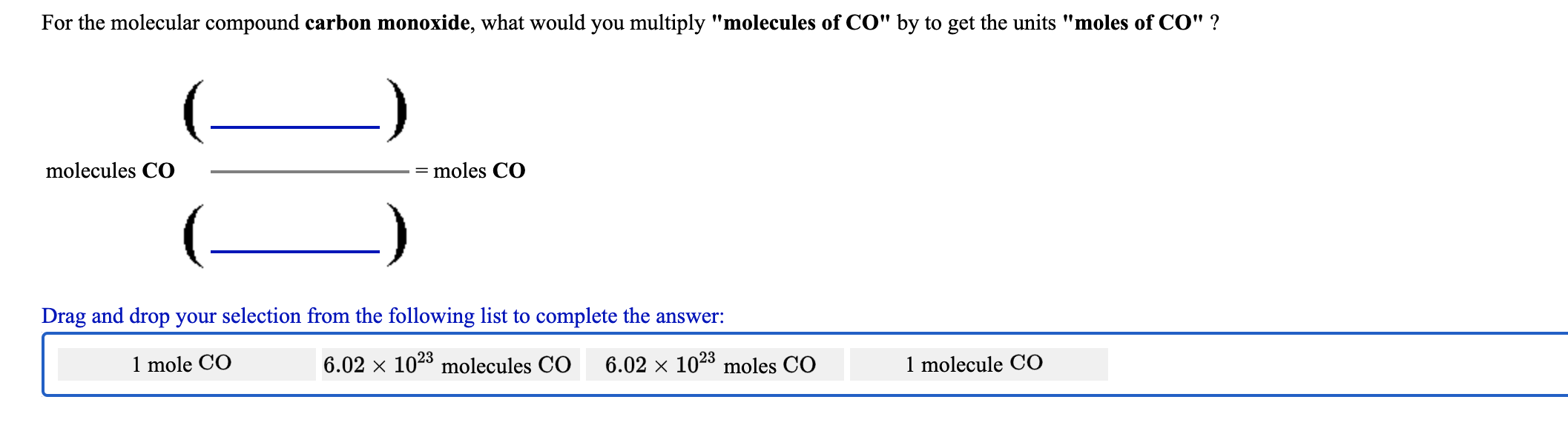 Solved For the molecular compound carbon monoxide, what | Chegg.com