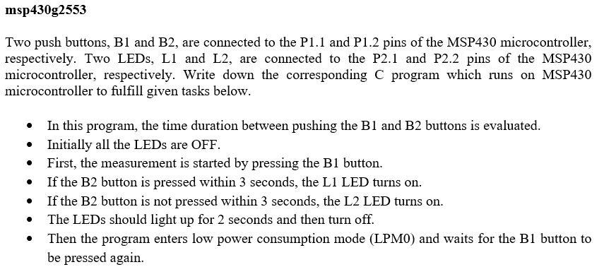 Solved msp430g2553 Two push buttons, B1 and B2, are | Chegg.com