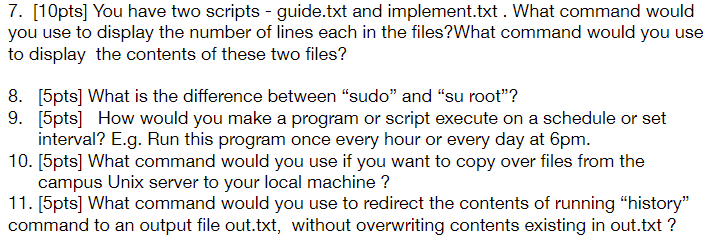 Solved 7. [10pts] You have two scripts - guide.txt and | Chegg.com