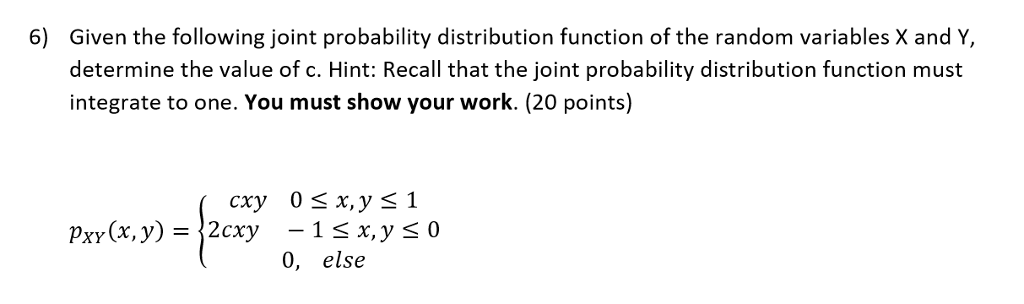 Solved Given the following joint probability distribution | Chegg.com