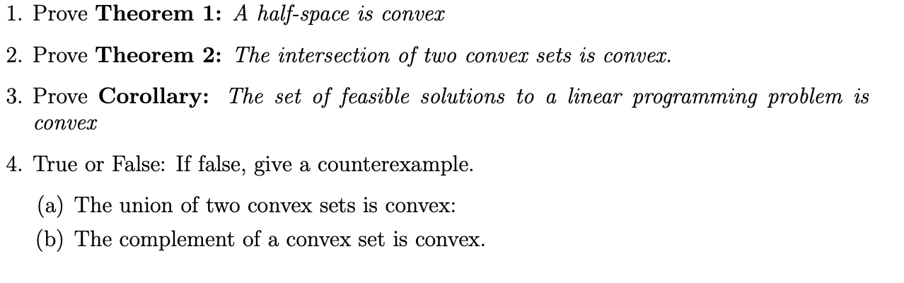 Solved 1. Prove Theorem 1: A half-space is convex 2. Prove | Chegg.com