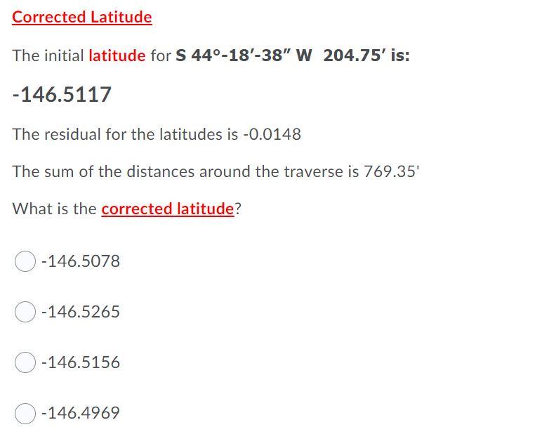 Solved Corrected Latitude The initial latitude for S | Chegg.com