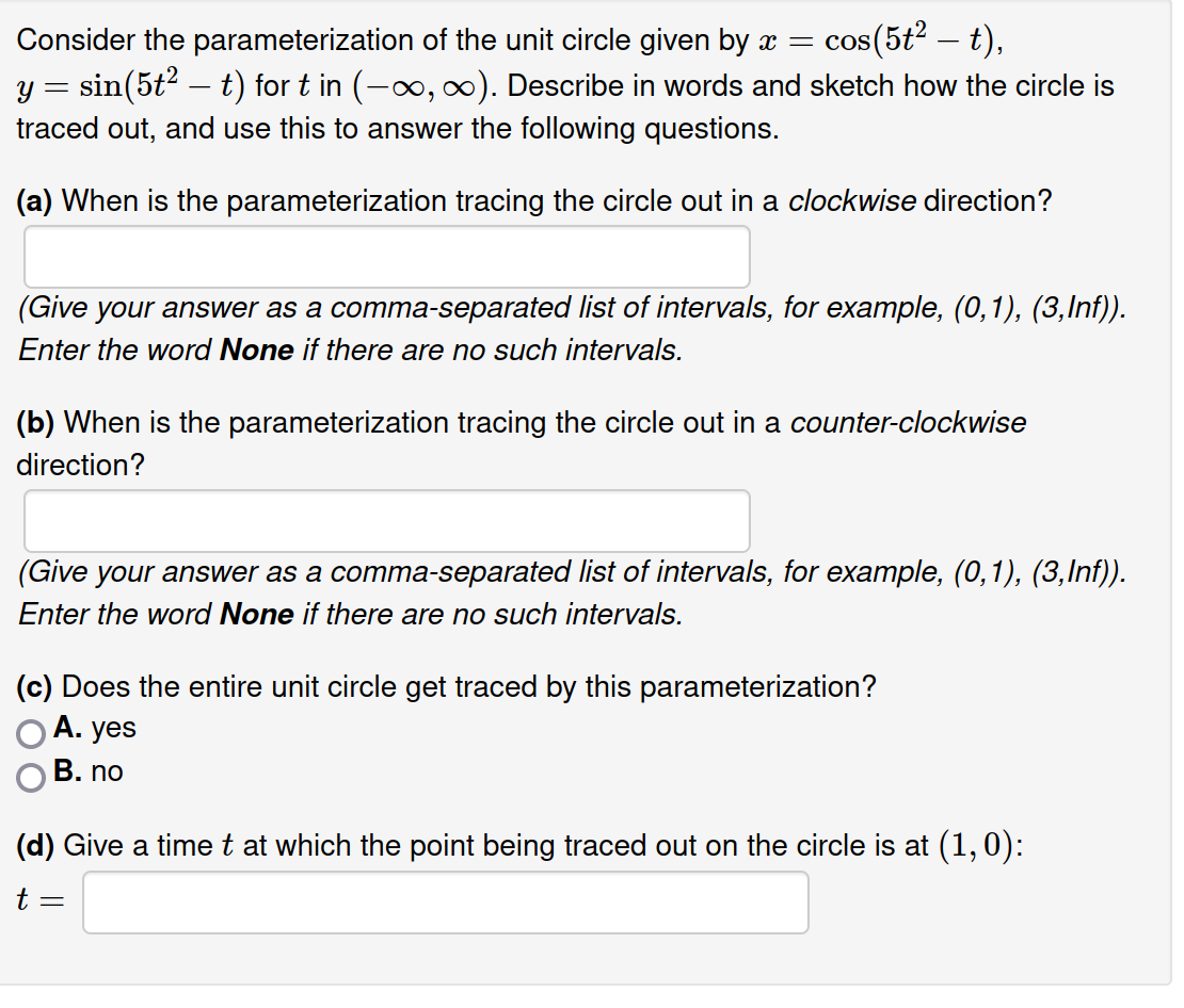 Solved Consider the parameterization of the unit circle | Chegg.com