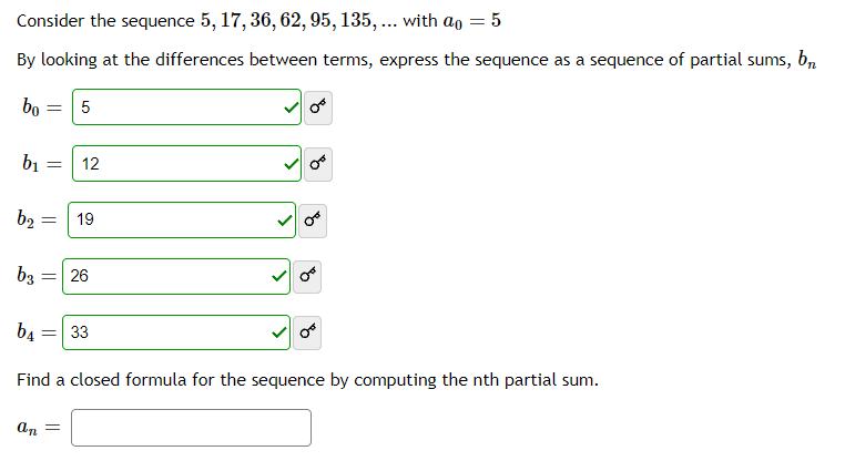 Solved Consider the sequence 5,17,36,62,95,135,… with a0=5 | Chegg.com