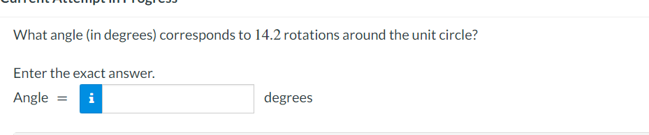 Solved What angle (in degrees) corresponds to 14.2 rotations | Chegg.com
