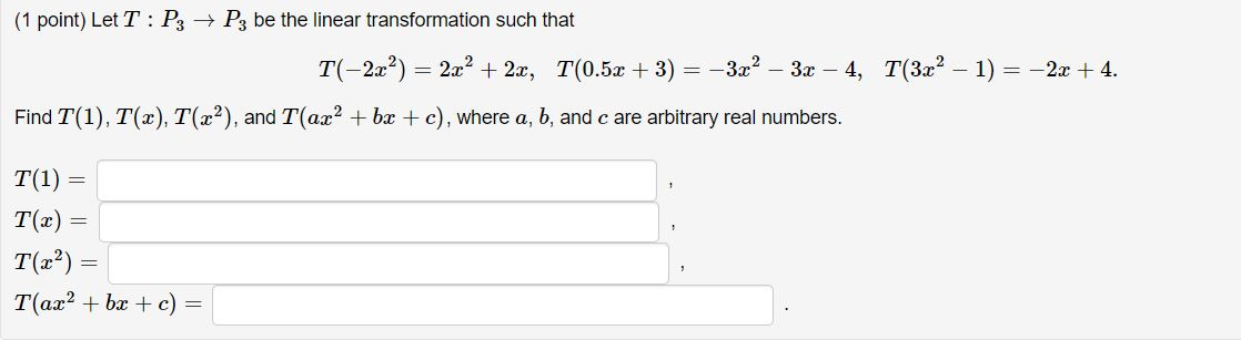 Solved P3-P3 be the linear transformation such that (1 | Chegg.com