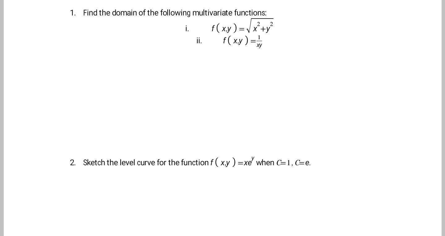 Solved 1 Find The Domain Of The Following Multivariate