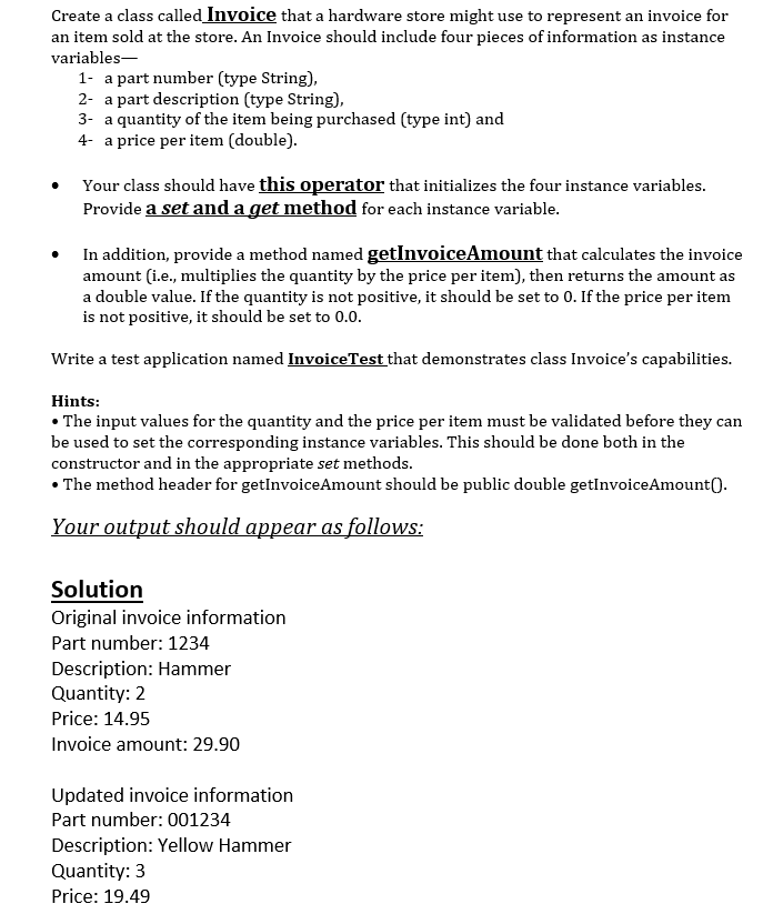 Solved Create a class called Invoice that a hardware store | Chegg.com