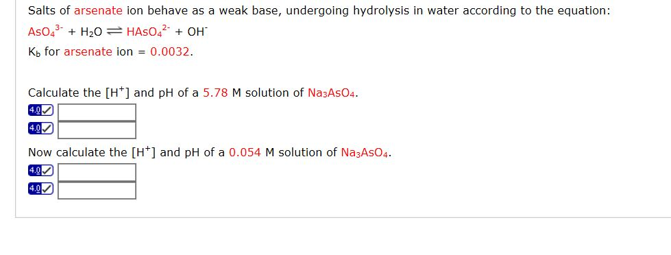 Solved Salts of arsenate ion behave as a weak base, | Chegg.com