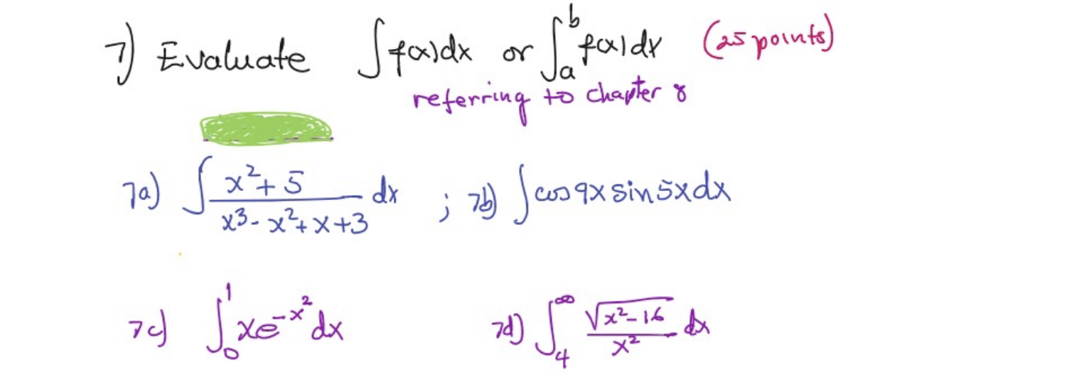 Solved 7) Evaluate ∫f(x)dx or ∫abf(x)dx (25points) referring | Chegg.com