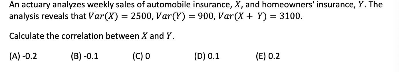 Solved An actuary analyzes weekly sales of automobile | Chegg.com