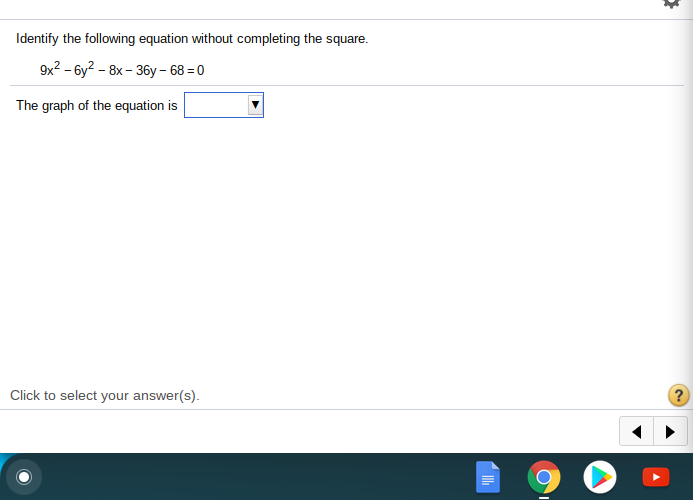 Solved Identify the following equation without completing | Chegg.com