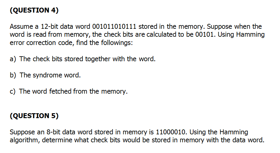 Solved (QUESTION 4) Assume a 12-bit data word 001011010111 | Chegg.com