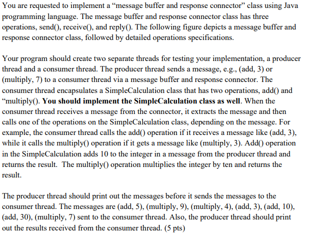 Solved You are requested to implement a “message buffer and | Chegg.com