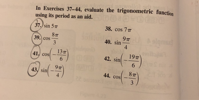 Solved In Exercises 37-44, evaluate the trigonometric | Chegg.com