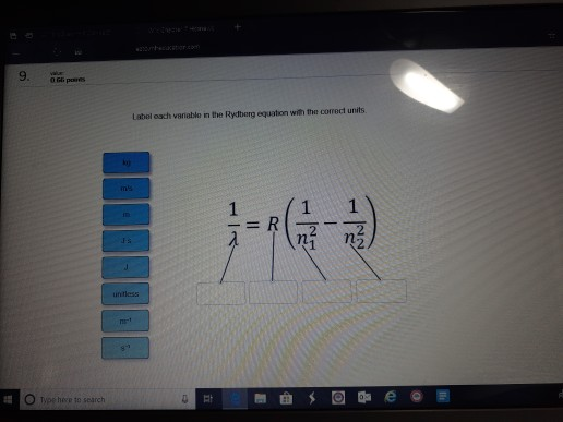 Solved 9. Lahat each vanabin in the Rydberg equation with | Chegg.com
