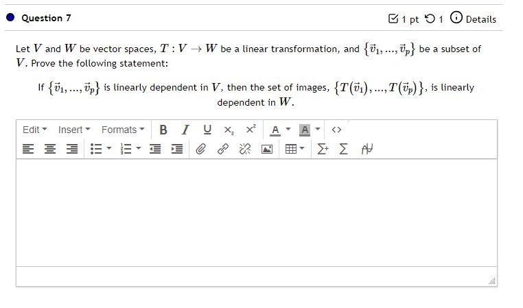 Solved Let V and W be vector spaces, T:V→W be a linear | Chegg.com