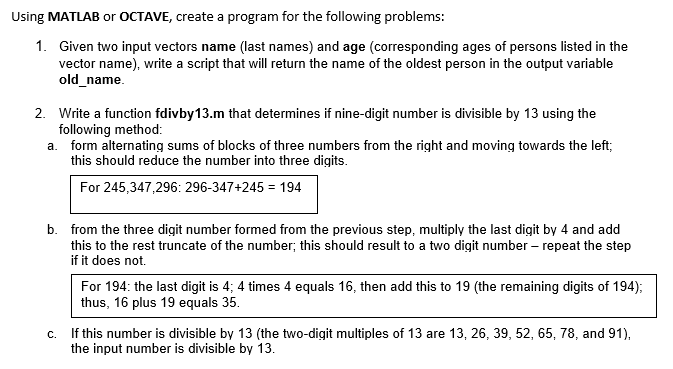 Solved Using Matlab Or Octave Create A Program For The 