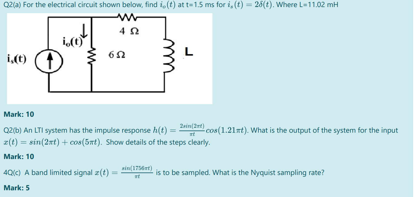 Solved Q2(a) For the electrical circuit shown below, find | Chegg.com