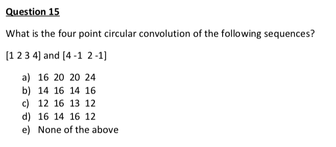 Solved Question 15 What is the four point circular | Chegg.com