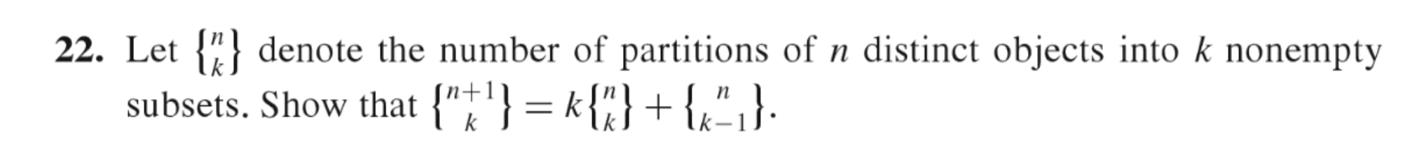 Solved 22. Let {nk} denote the number of partitions of n | Chegg.com