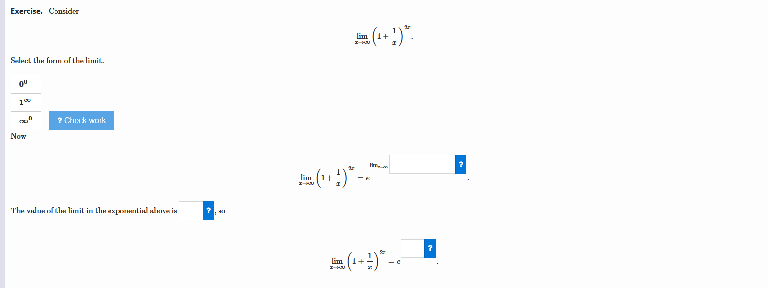 Solved Exercise. Consider lim (1+3)* Select the form of the | Chegg.com