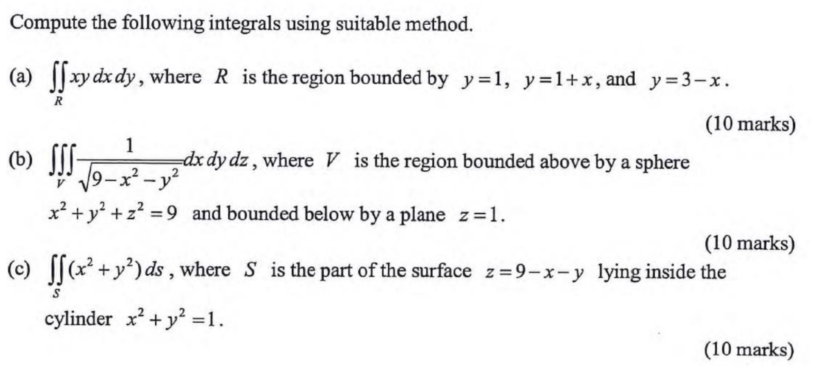 Solved Compute the following integrals using suitable | Chegg.com