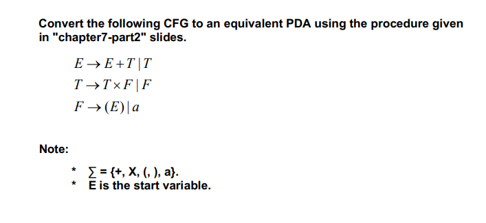 Solved Convert the following CFG to an equivalent PDA using | Chegg.com