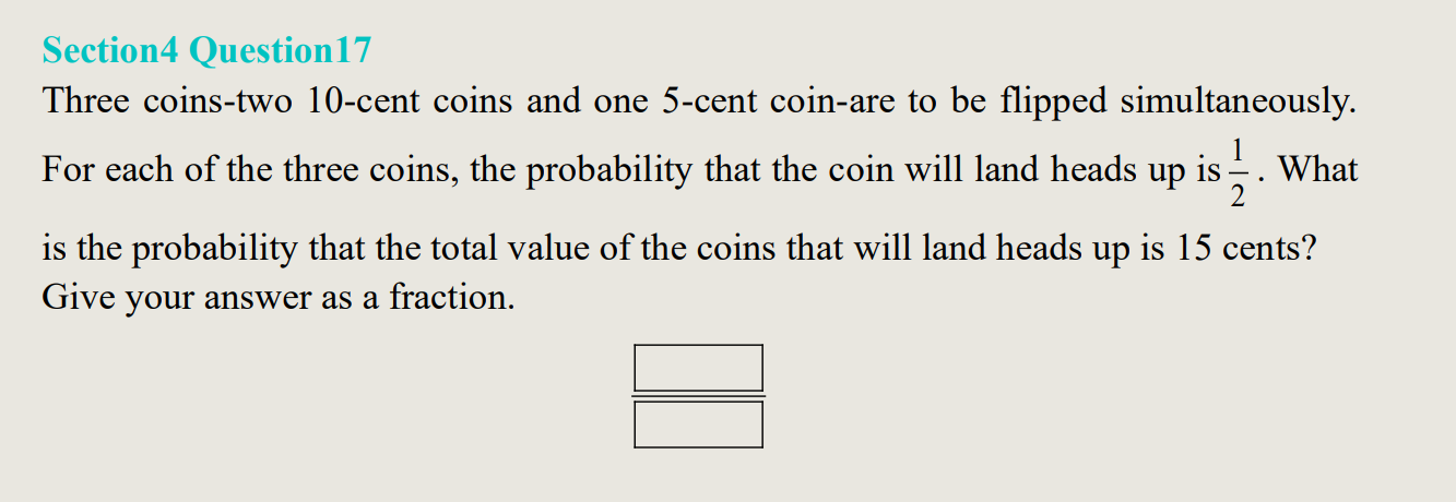 Solved Section 4 Question17 Three coins-two 10-cent coins | Chegg.com