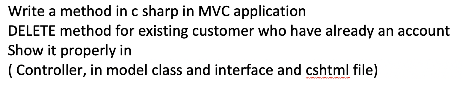 Solved Write a method in c sharp in MVC application DELETE | Chegg.com