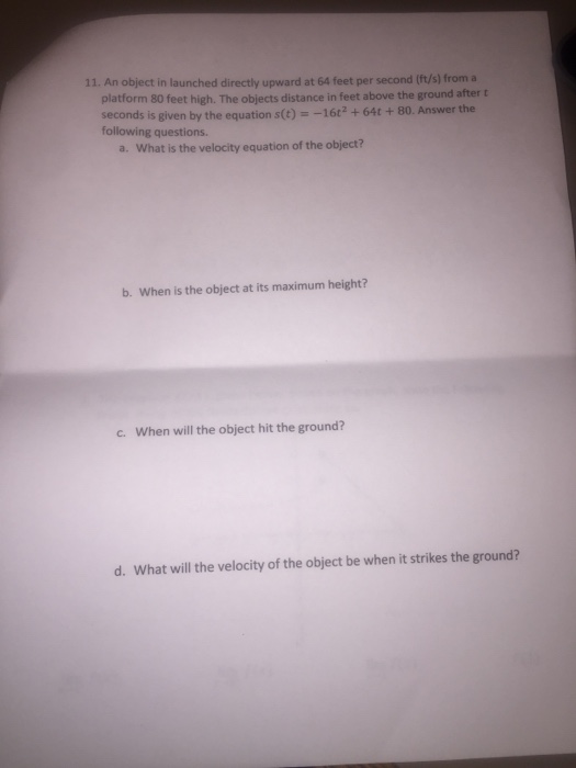 Solved 11. An object in launched directly upward at 64 feet | Chegg.com