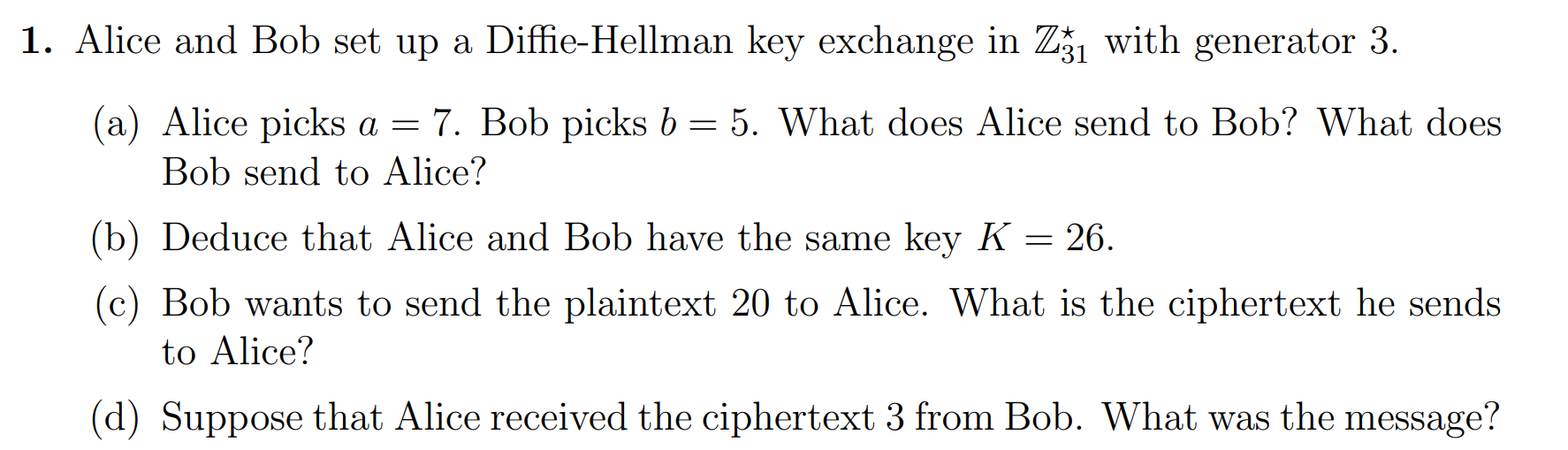 Solved = 1. Alice and Bob set up a Diffie-Hellman key | Chegg.com