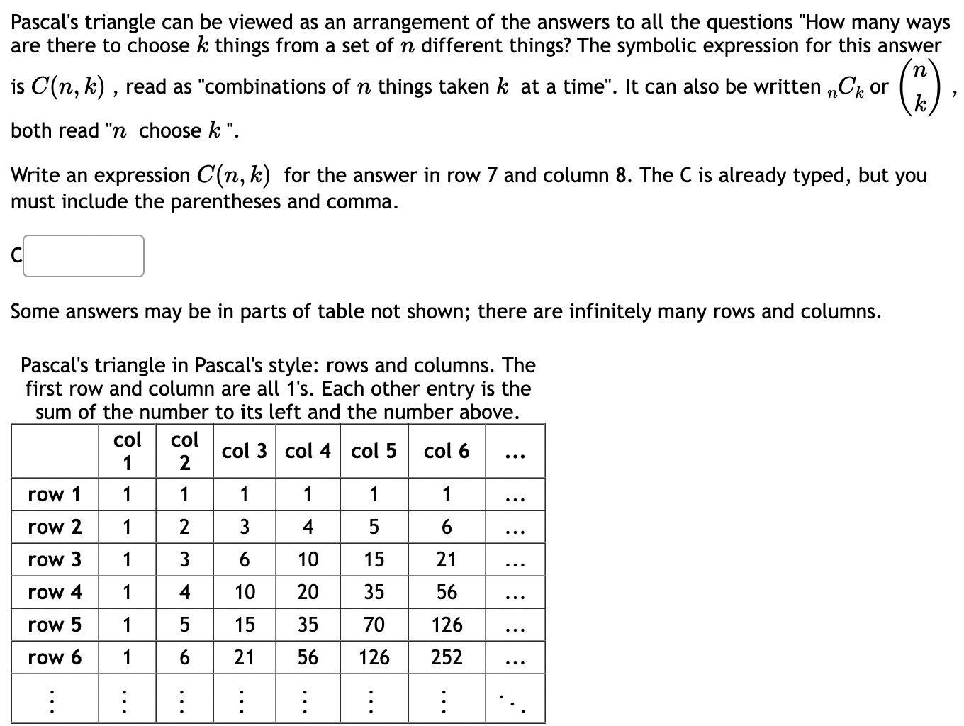 Solved Pascal's triangle can be viewed as an arrangement of | Chegg.com