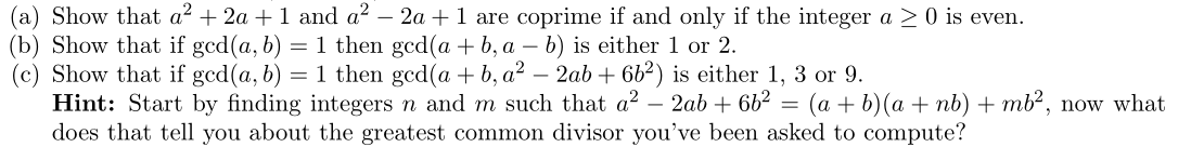Solved (a) Show that a2+2a+1 and a2−2a+1 are coprime if and | Chegg.com
