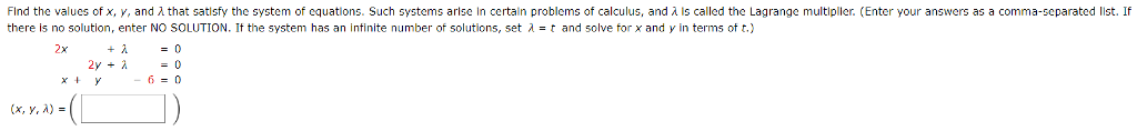 Solved Find the values of x, y, and λ that satisfy the | Chegg.com