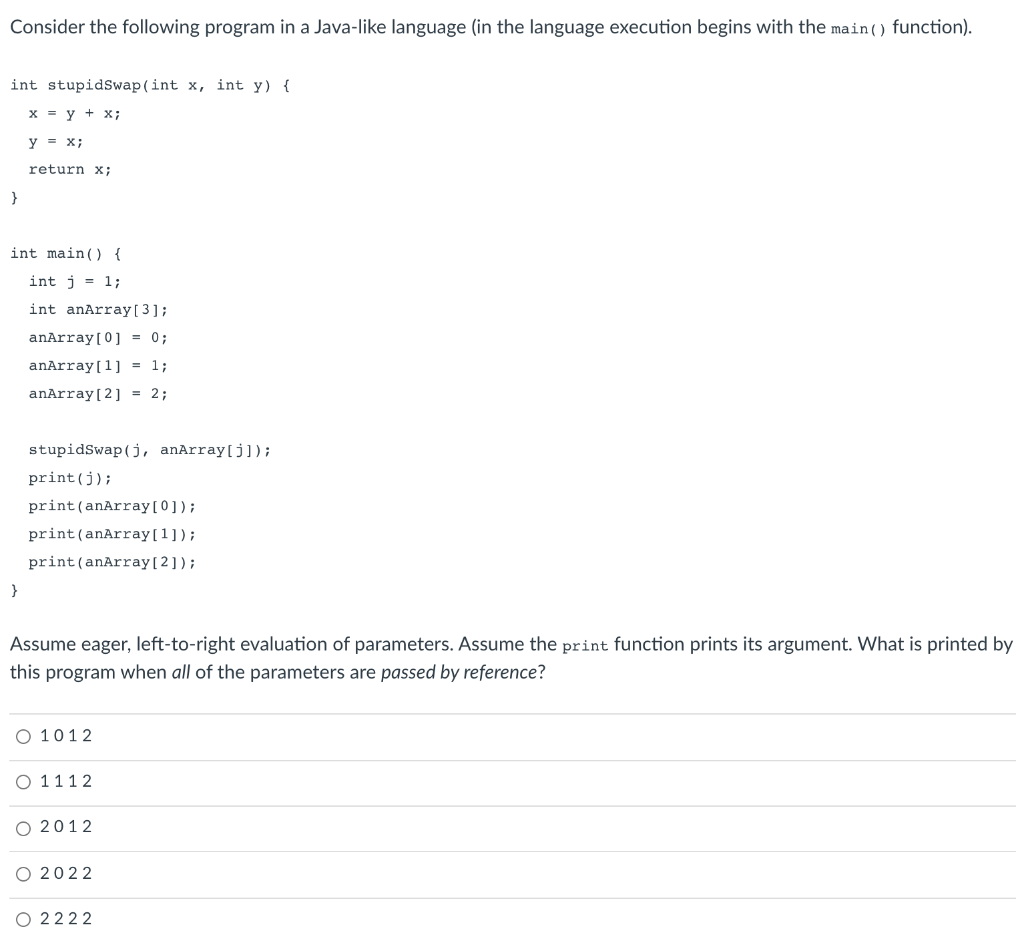 Solved Consider the following program in a Java-like | Chegg.com