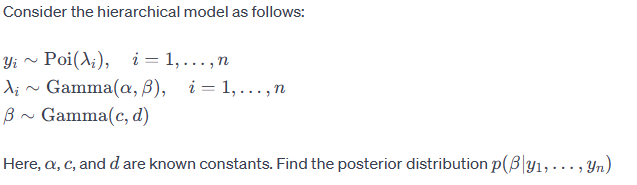 Solved Consider the hierarchical model as follows: | Chegg.com