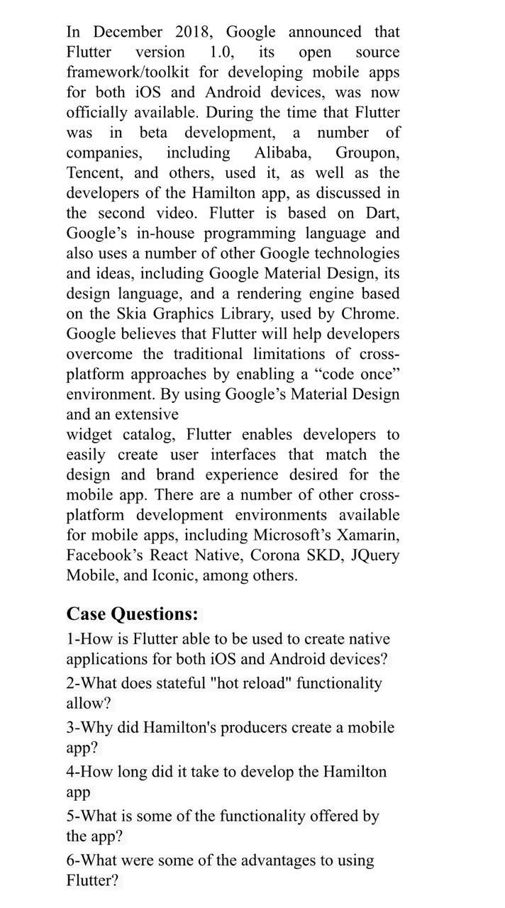 Solved In December 2018, Google announced that Flutter | Chegg.com