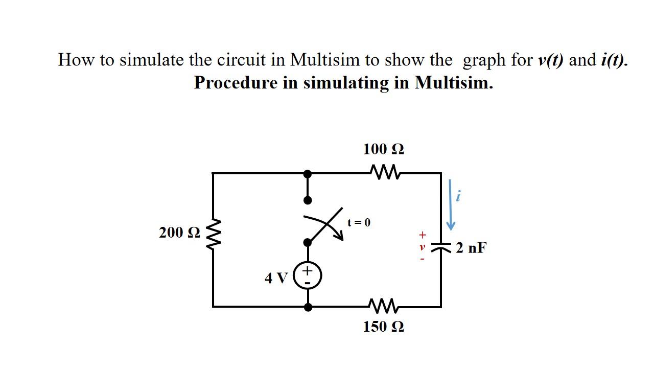 Solved How to simulate the circuit in Multisim to show the | Chegg.com