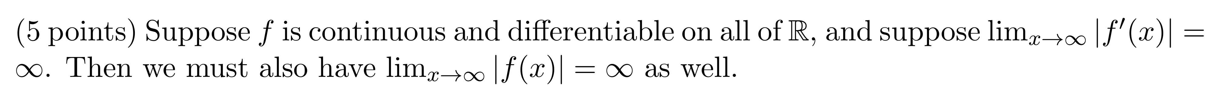 Solved = 9 (5 points) Suppose f is continuous and | Chegg.com
