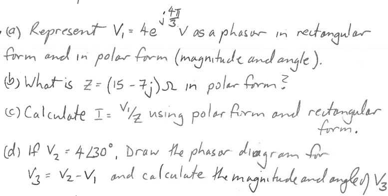 Solved (a) ﻿Represent V1=4ej4π3V ﻿as a phasor in | Chegg.com