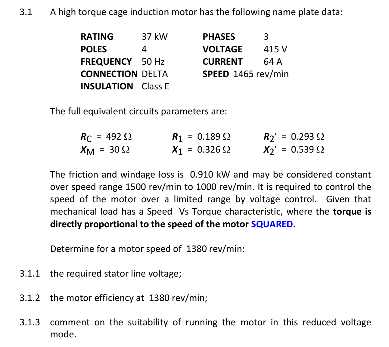 Solved 3.1 A high torque cage induction motor has the | Chegg.com