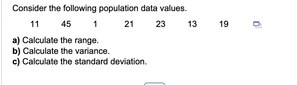 Solved Consider the following population data | Chegg.com