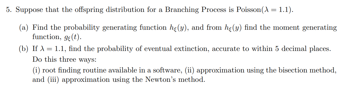 Solved Suppose that the offspring distribution for a | Chegg.com